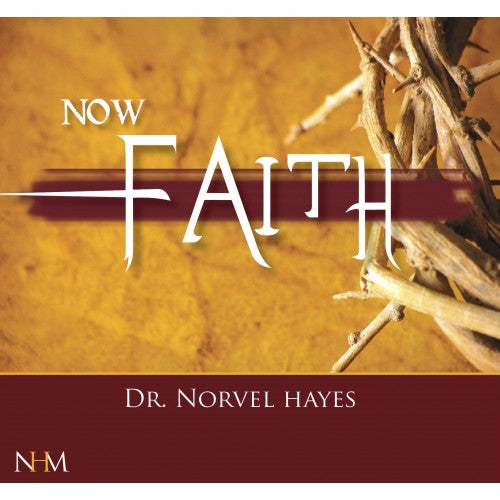 Now Faith – Norvel Hayes Ministries